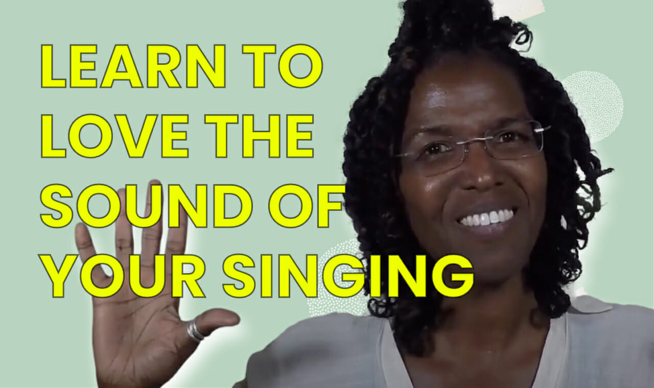 How Do I Love My Singing Voice More? - Geraldine Latty